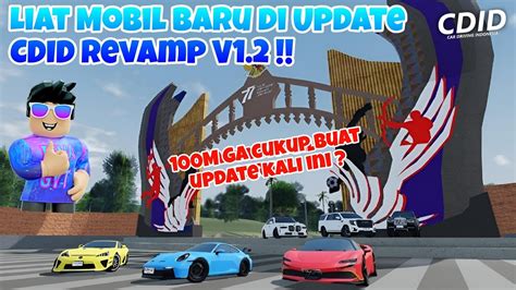 Liat Mobil Mobil Baru Di Update Roblox Cdid Revamp V12 Ini Roblox