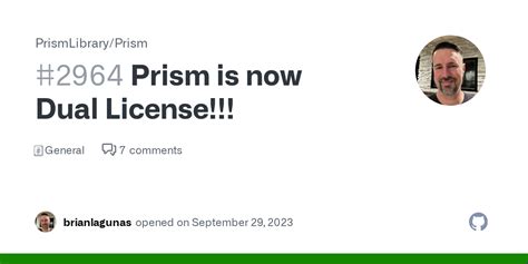 Prism Is Now Dual License PrismLibrary Prism Discussion GitHub