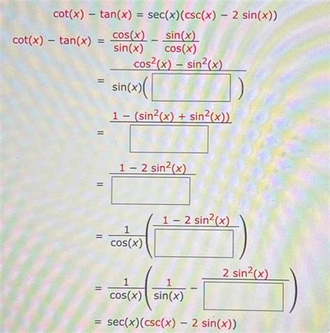 Solved Cot X Cot X Tan X Tan X Sec X Csc X Sin X Sin Chegg
