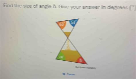 solved find the size of angle h give your answer in degrees [math]