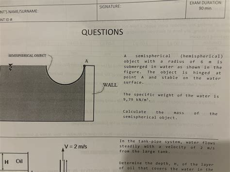 questionsa semispherical hemispherical object with a