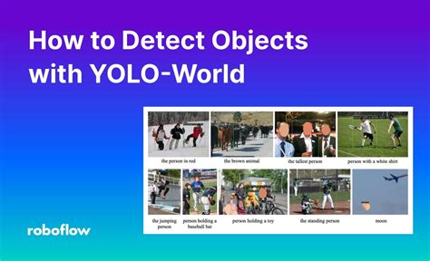 How To Detect Objects With Yolo World