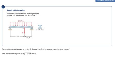 solved required information consider the beam and loading