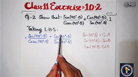 Exercise 10 2 Class 11 Maths Ex10 2 Q2 Q4 Show That By Using Complementary Angles Of