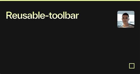 Reusable Toolbar Codesandbox