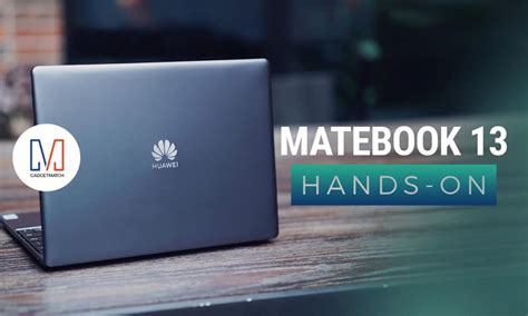 Huawei MateBook 13 Hands On GadgetMatch