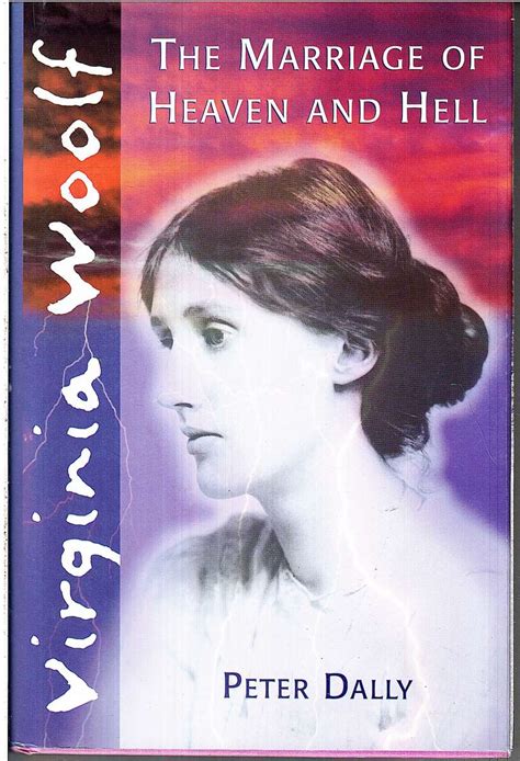 Biographies And Memoirs Virginia Woolf The Marriage Of Heaven And Hell