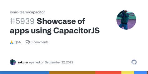 Showcase Of Apps Using CapacitorJS Ionic Team Capacitor Discussion GitHub