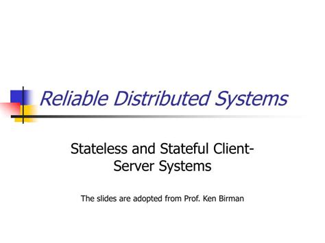 Ppt Reliable Distributed Systems Powerpoint Presentation Free