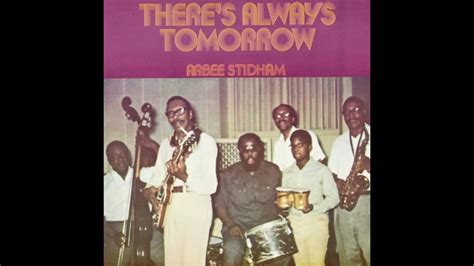 Arbee Stidham Theres Always Tomorrow 1973 Youtube