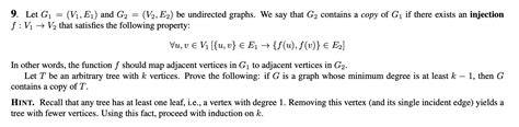 solved 9 let g1 v1 e1 and g2 v2 e2 be undirected