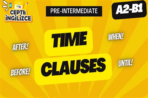 First Conditional And Future Time Clauses Konu Anlat M Design Talk