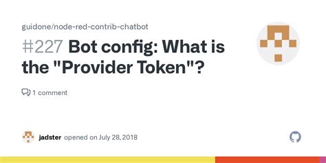bot config what is the provider token · issue 227 · guidone node