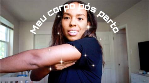Tour Pelo Corpo 3 Meses Pos Parto Youtube