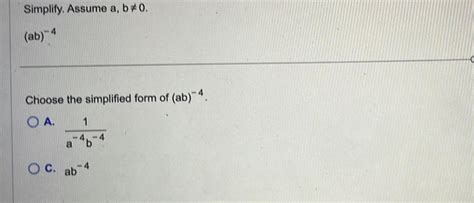 [answered] simplify assume a b 0 ab 4 choose the simplified form of ab