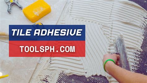 Tile Adhesive Price List Philippines Updated 2025