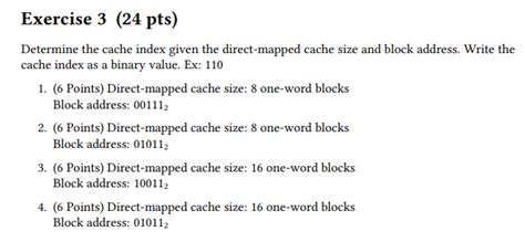 Solved Exercise Pts Determine The Cache Index Given Chegg