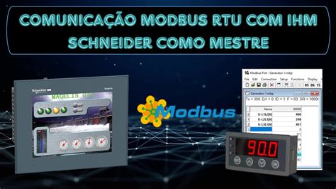 Comunicação Modbus Rtu Com Ihm Schneider Como Mestre Youtube