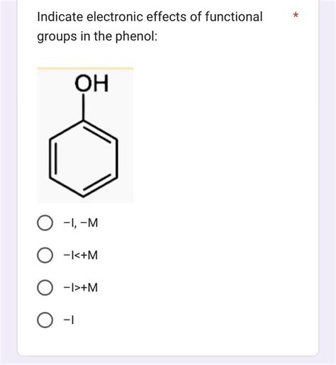 Indicate Electronic Effects Of Functional Groups In The Phenol Filo