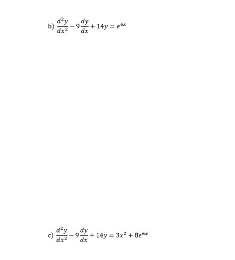 solved find the general solutions for the following ode use