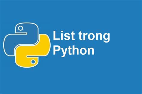 Các thao tác trên cấu trúc dữ liệu List trong Python
