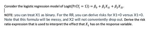 Solved Consider The Logistic Regression Model Of Logitpry