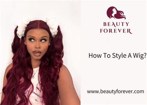 How To Style A Wig