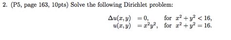 Solved Solve The Following Dirichlet Problem Of A Disk In Chegg