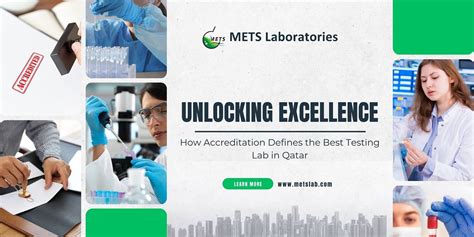 Unlocking Excellence How Accreditation Defines The Best Testing Lab In