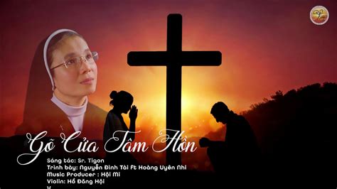 Gõ Cửa Tâm Hồn St Sr M Tigon Dòng Mến Thánh Giá Đà Lạt