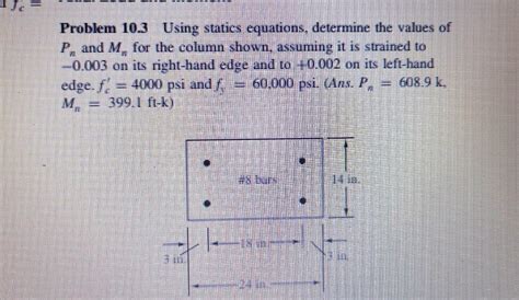 Solved Problem 10 3 Using Statics Equations Determine The