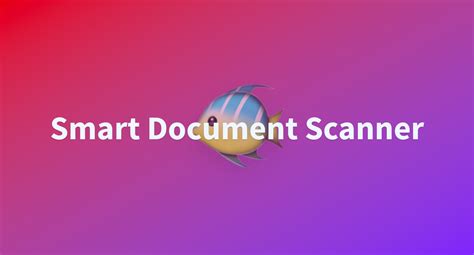 Smart Document Scanner A Hugging Face Space By Shivam1021
