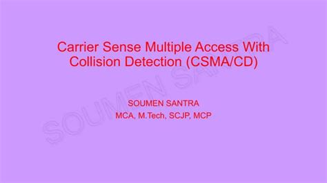 Carrier Sense Multiple Access With Collision Avoidance Csmaca Pptx