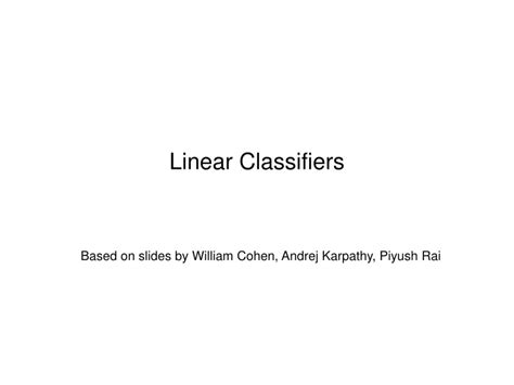 PPT Linear Classifiers PowerPoint Presentation Free Download ID 9093286