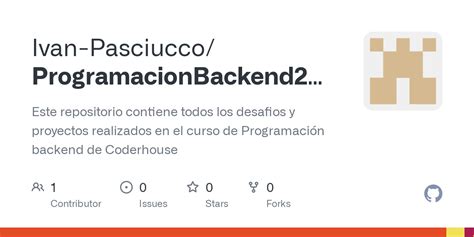 GitHub Ivan Pasciucco ProgramacionBackend Este Repositorio Contiene Todos Los Desafios Y