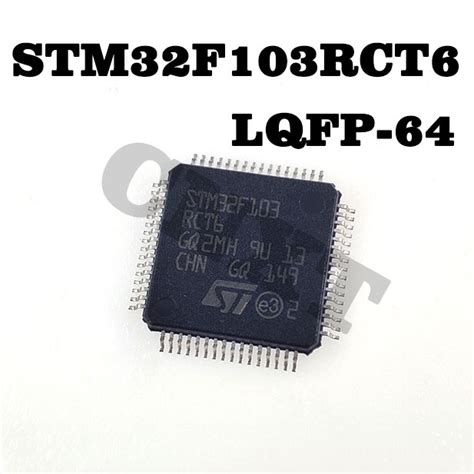 ไมโครคอนโทรลเลอร์ stm32f103rct6 lqfp 64 arm cortex m3 32 bit mcu 1 ชิ้น