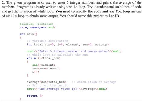 Solved 2 The Given Program Asks User To Enter 5 Integer