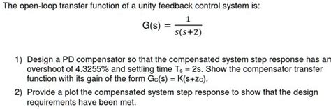 solved the open loop transfer function of a unity feedback control