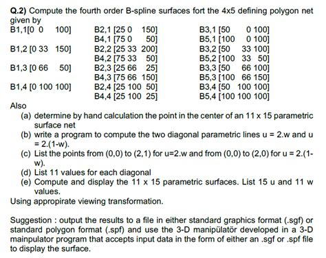 q 2 compute the fourth order b spline surfaces fort
