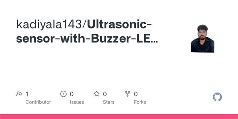 GitHub Kadiyala143 Ultrasonic Sensor With Buzzer LED And Arduino