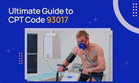 Cpt Code 93017 Description And Reimbursement Guidelines