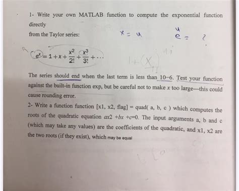 Solved 1 Write Your Own Matlab Function To Compute The