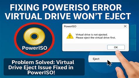 How To Remove Power Iso Drive An Error Occured While Ejecting Cd