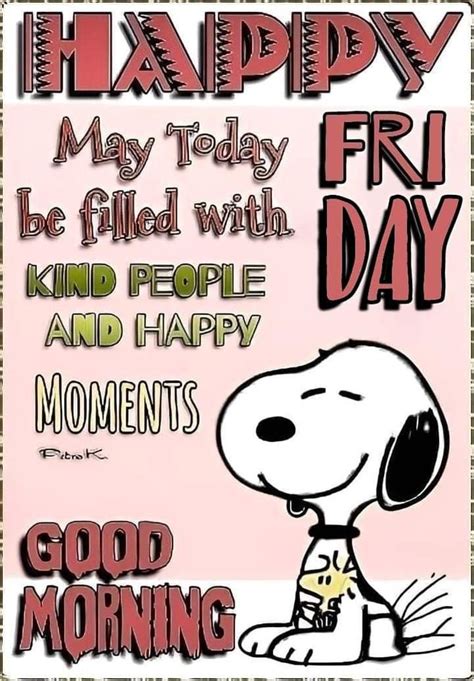 Pin By Aj On Pnut Snoopy Good Morning Snoopy Happy Friday Morning