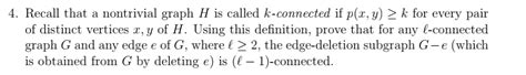 solved 4 recall that a nontrivial graph h is called