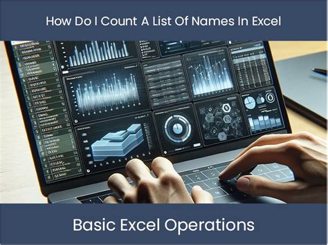 excel tutorial how do i count a list of names in excel