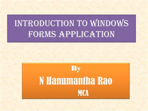 Ppt Introduction To Windows Forms Application Powerpoint Presentation Id