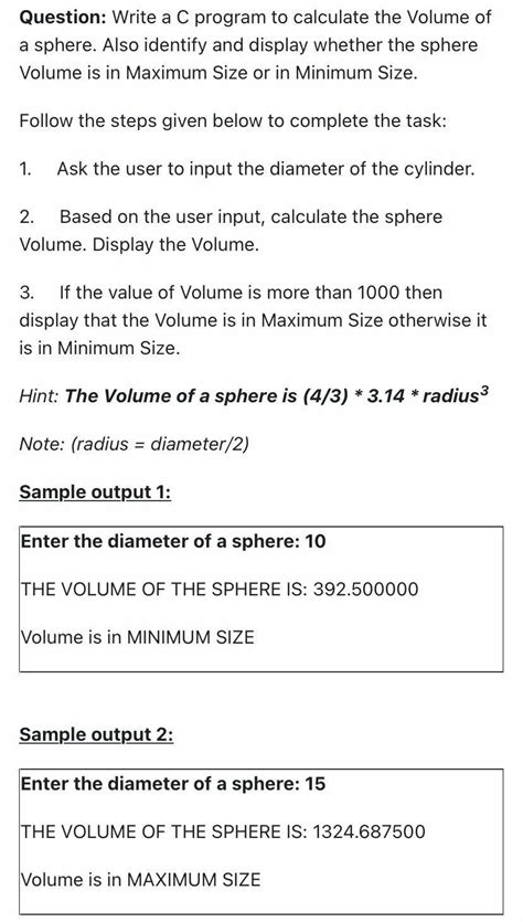 Solved Question Write A C Program To Calculate The Volume Chegg Com