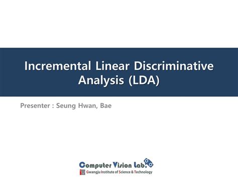 Ppt Incremental Linear Discriminative Analysis Lda Powerpoint Presentation Id 2071918