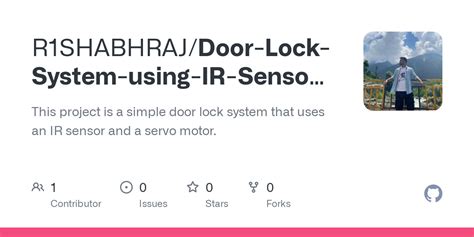 GitHub R1SHABHRAJ Door Lock System Using IR Sensor And Servo This Project Is A Simple Door
